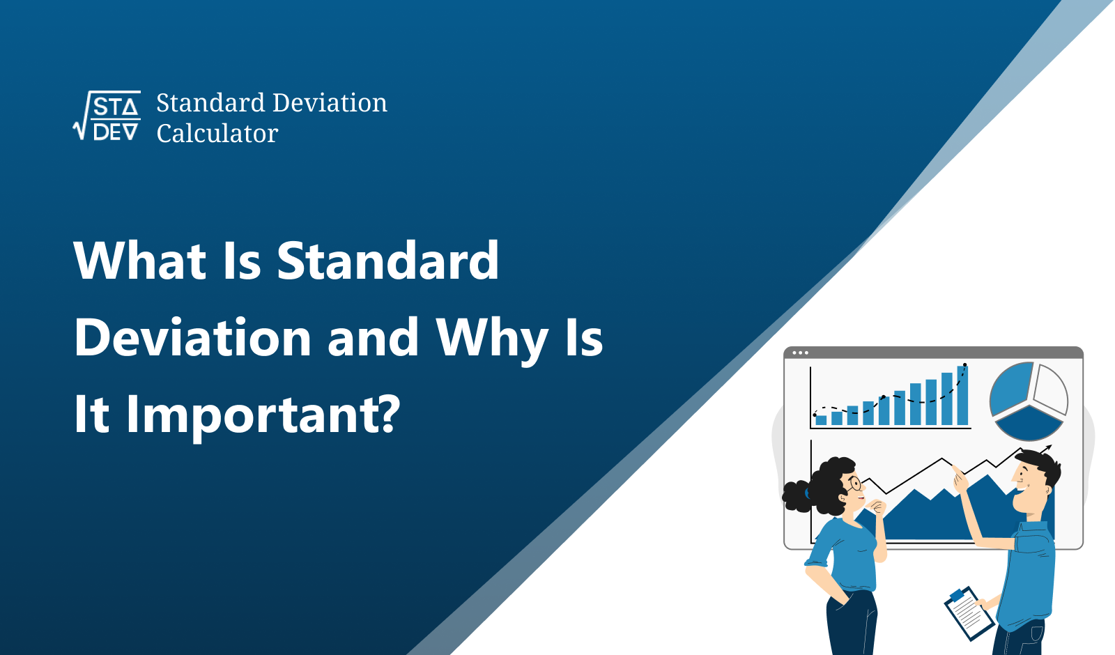 What Is Standard Deviation And Why Is It Important 